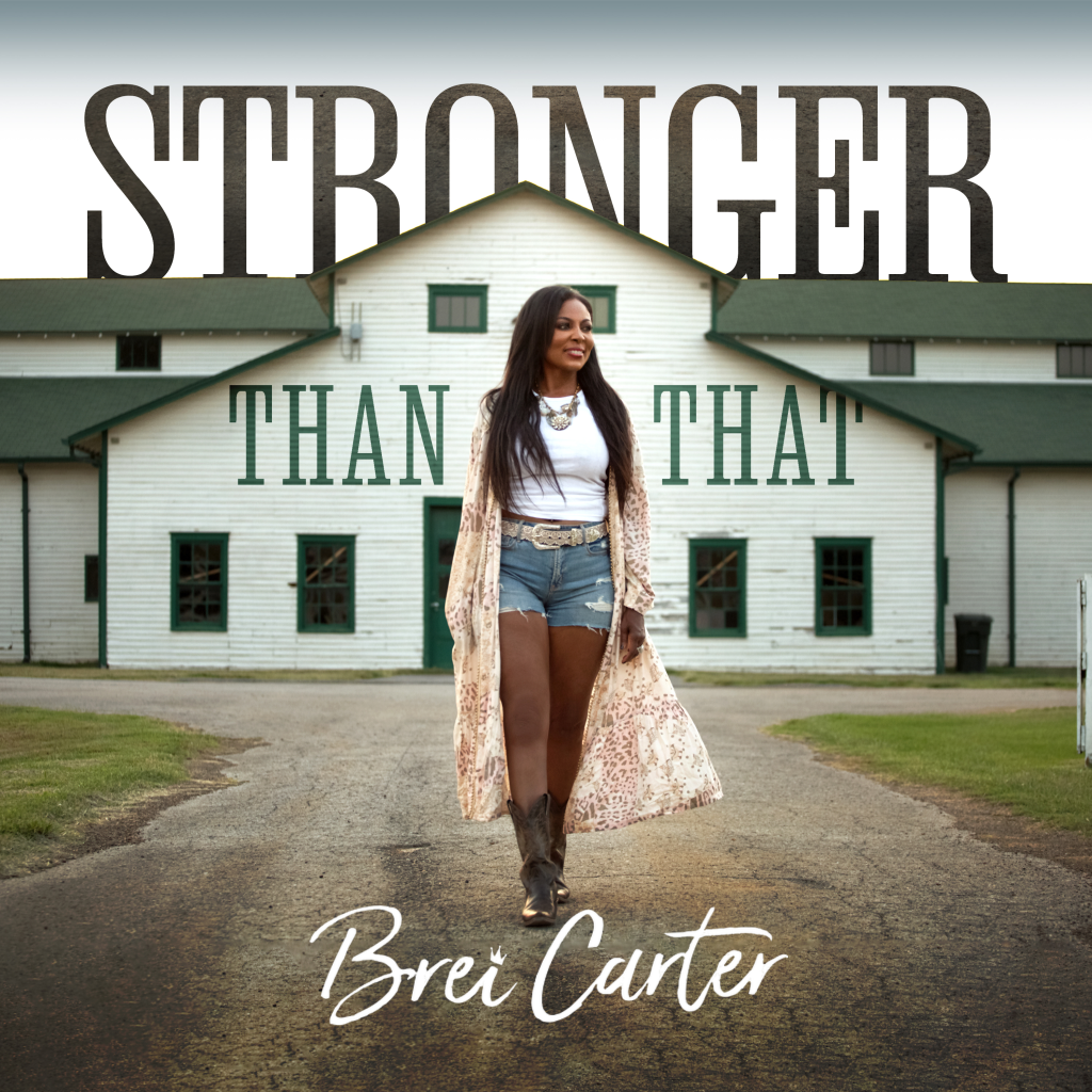 Brei Carter Releases Eclectic Debut Album Brand New Country - New Music ...