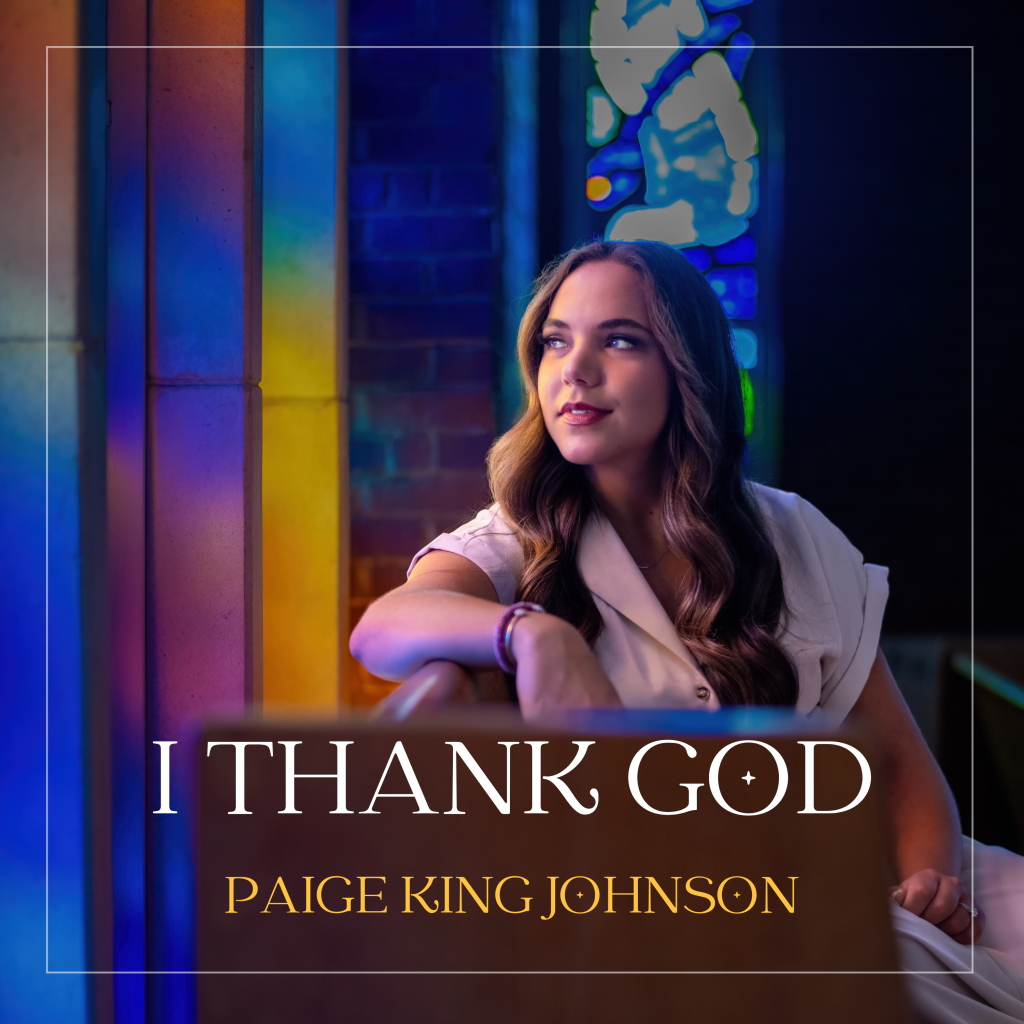Paige King Johnson’s New Single “I Thank God” Premiered By Whiskey Riff ...